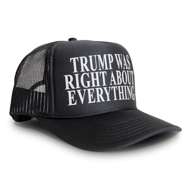 Trump Was Right About Everything Trucker Hat Mesh Cap - True Patriot ...
